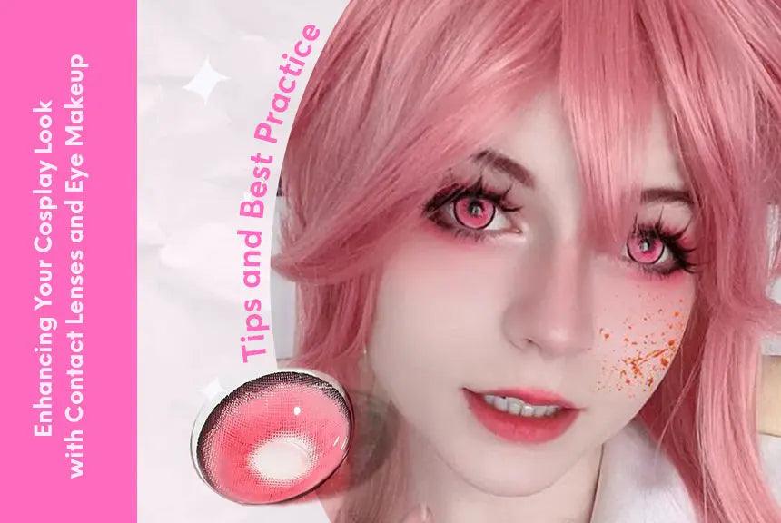 Cosplay Look Enhancement: Contact Lenses, Eye Makeup Tips & Best Practices